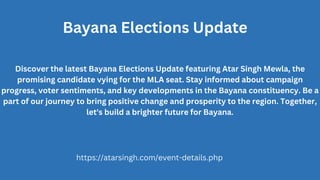 Bayana Elections Update | PDF