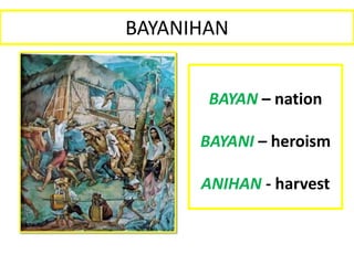 LESSON 3: FILIPINO VALUES: BAYANIHAN | PPTX