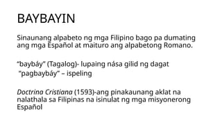 PARAAN NG PAGSULAT NG MGA PILIPINO BAGO DUMATING ANG MGA KASTILA. ANG ...