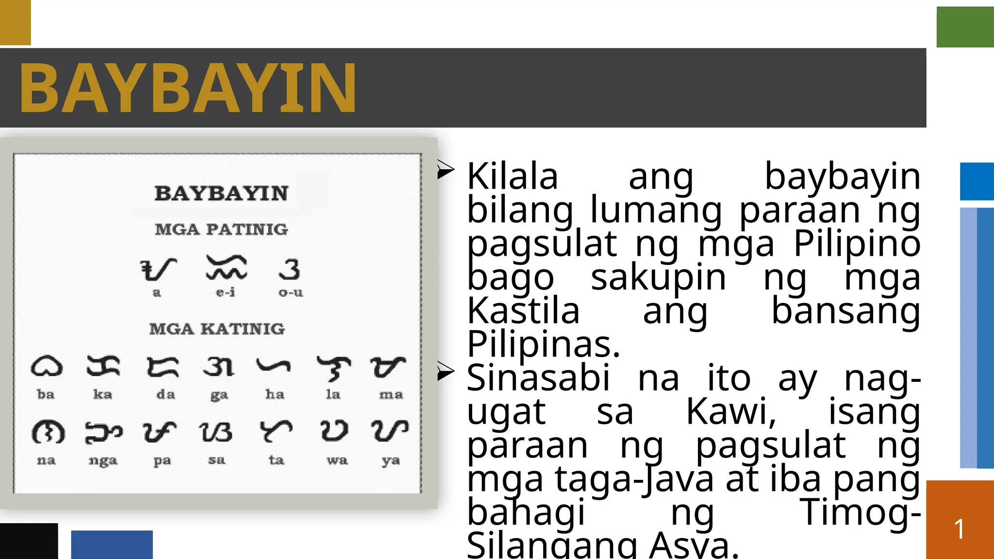 Tamang Pagsulat at Pag aaral ng Baybayin | PPTX