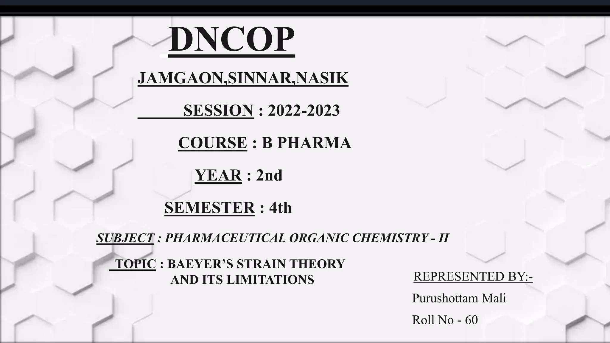 Bayer's Strain theory - And Its Limitations - organic chemistry -2nd | PPTX