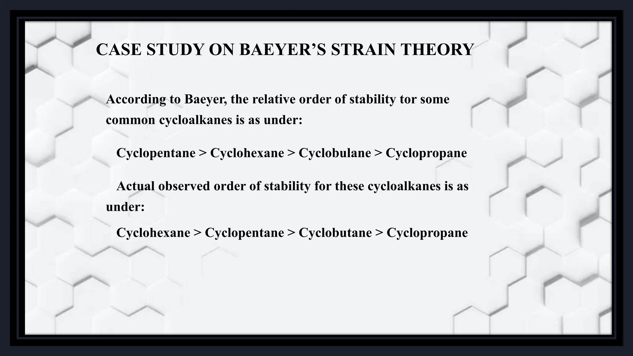 Bayer's Strain theory - And Its Limitations - organic chemistry -2nd | PPTX