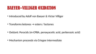 BAYER VILLIGER OXIDATION FOR II PG. students | PPTX