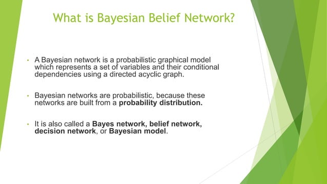 Bayesian Belief Network And Its Applications Pptx