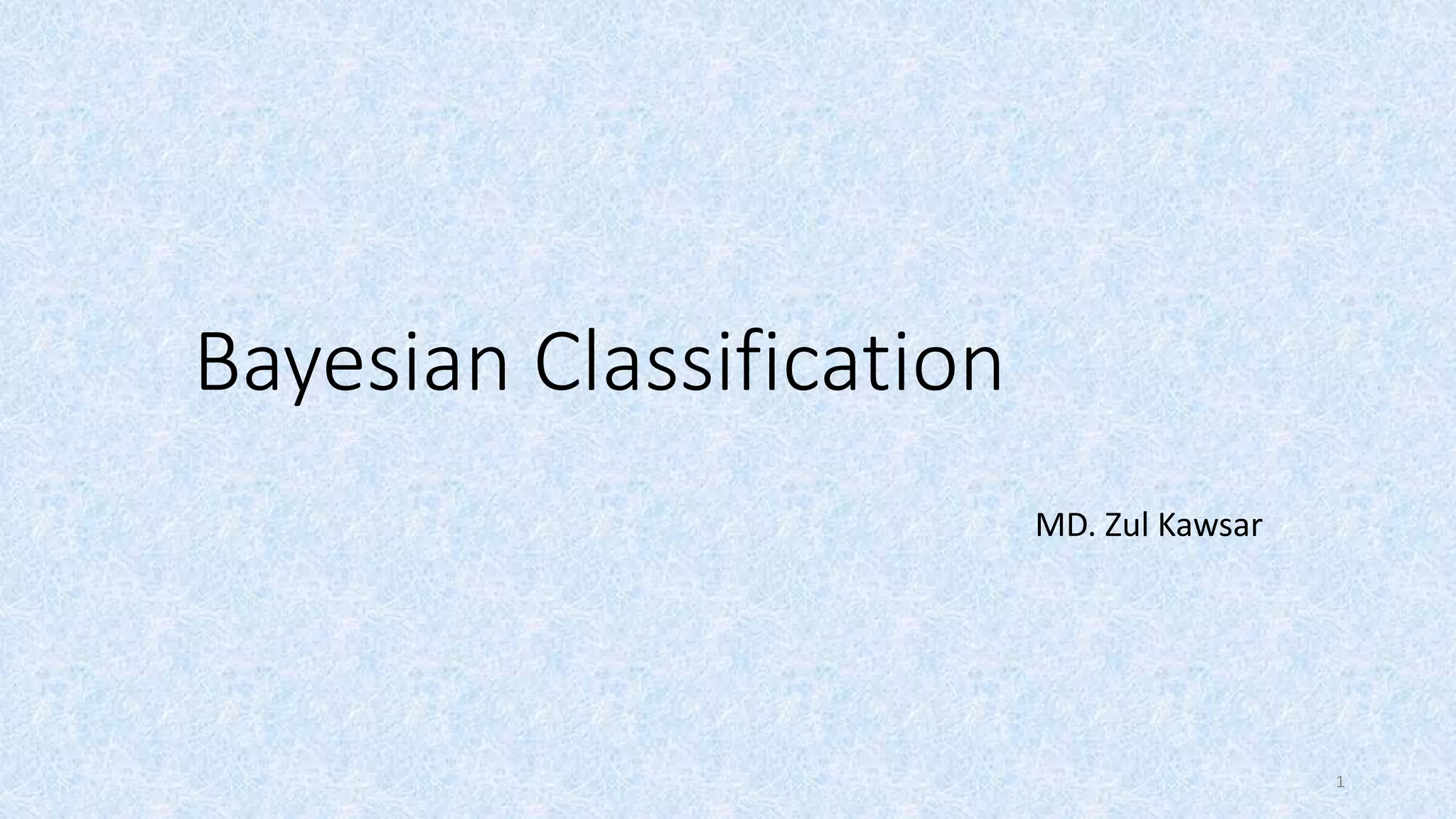 Bayesian classification | PPTX