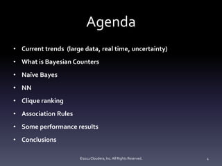 Hadoop Summit 2012 | Bayesian Counters AKA In Memory Data Mining for ...