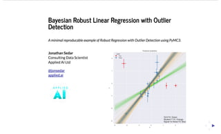 Bayesian Robust Linear Regression with Outlier Detection | PPT