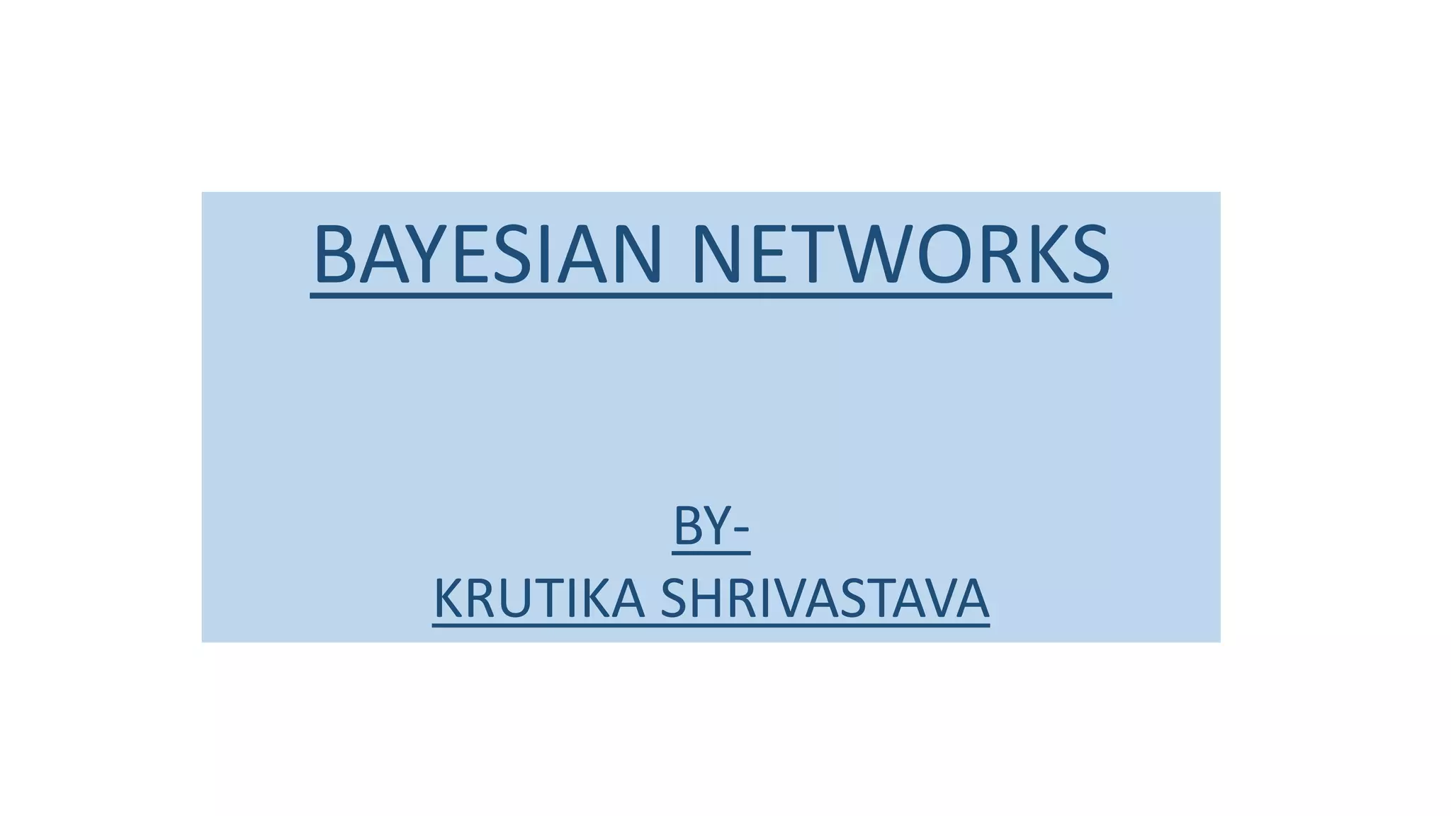 Bayesian network | PPTX