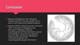 Bayesian Phylogenetics - Systematics.pptx