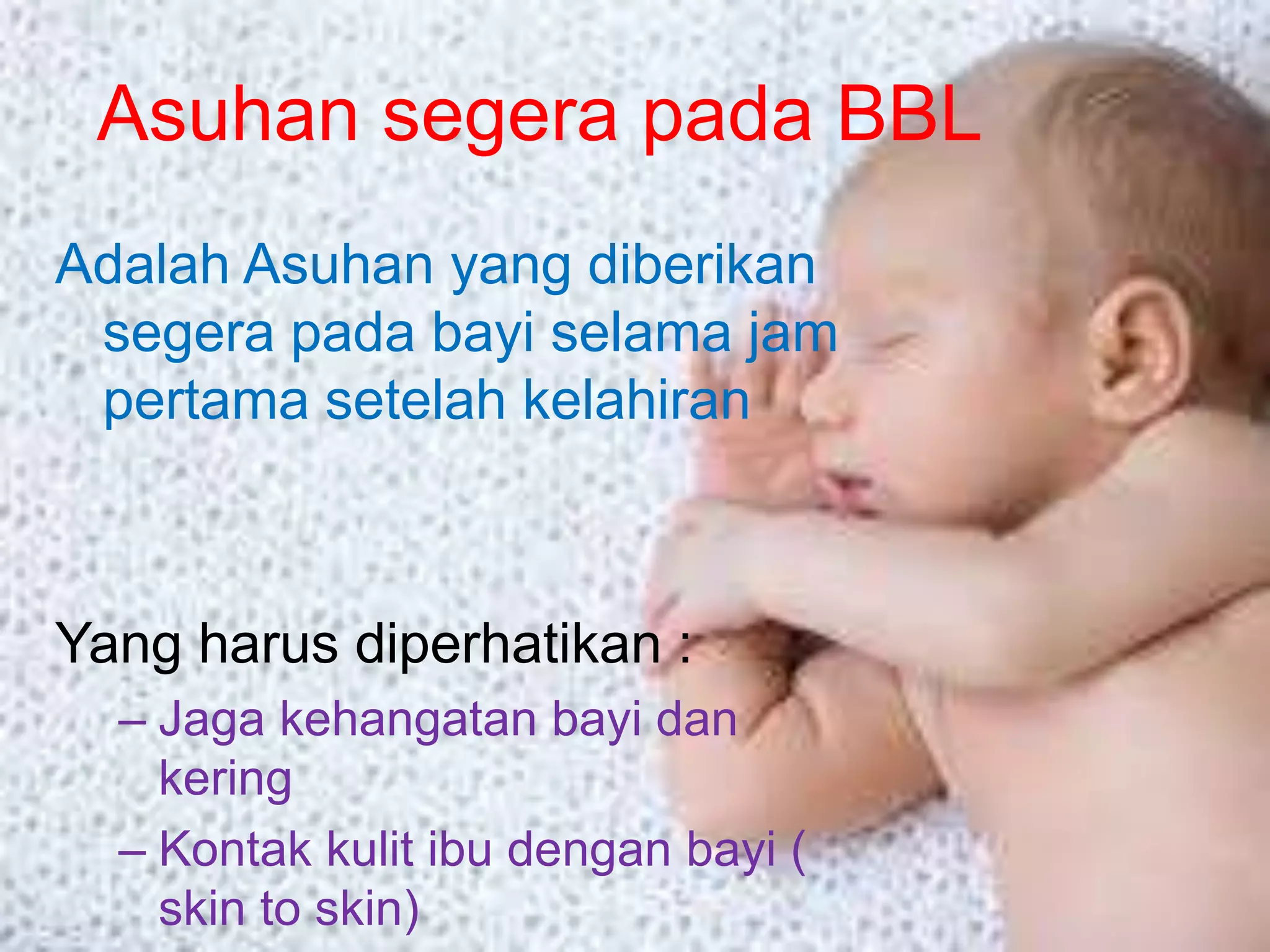 Bayi baru lahir normal | PPT