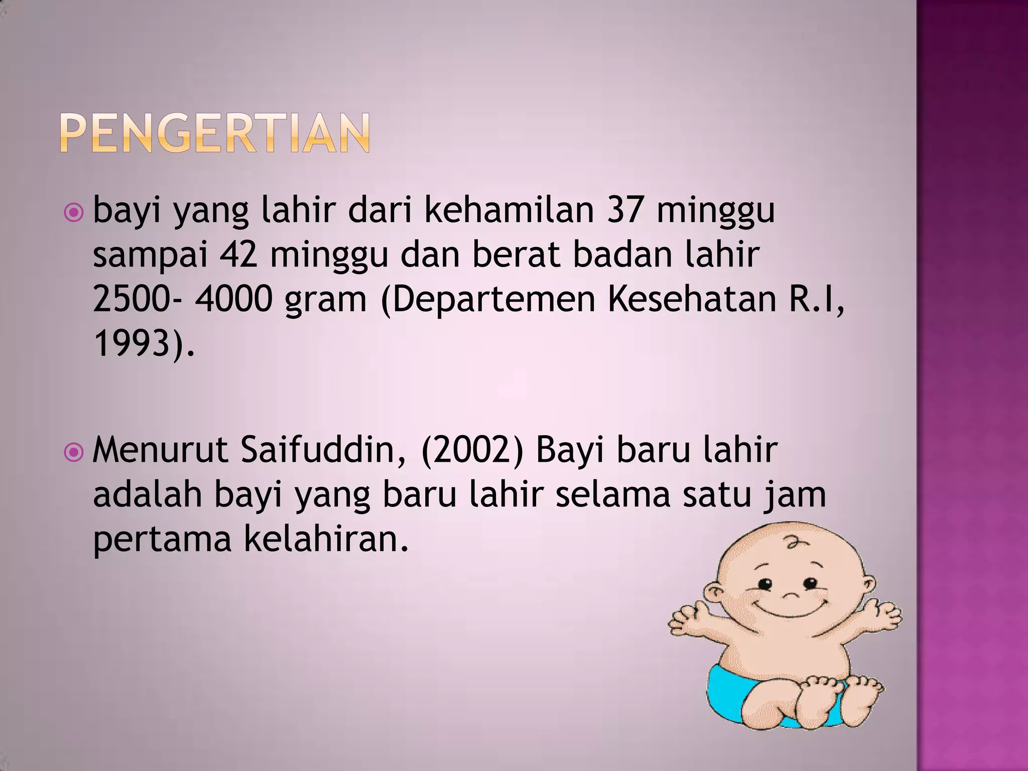 Bayi baru lahir normal ppt | PPTX