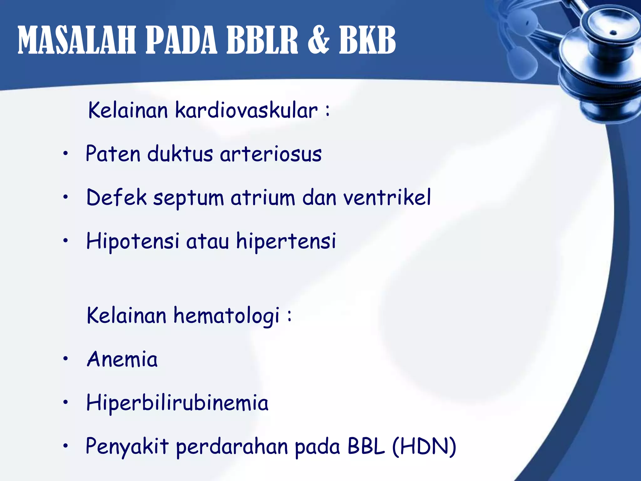Bayi berat lahir rendah | PPTX