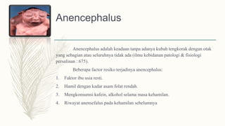 Bayi Besar, Hydrocephalus, Anence Phallus | PPTX