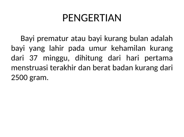 Bayi BBLR Prematur penyebab dan penanganan | PPT