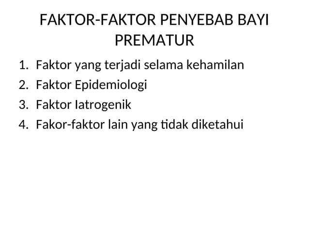 Bayi BBLR Prematur penyebab dan penanganan | PPT