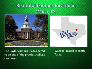 Baylor University | PPTX | College Education | Education
