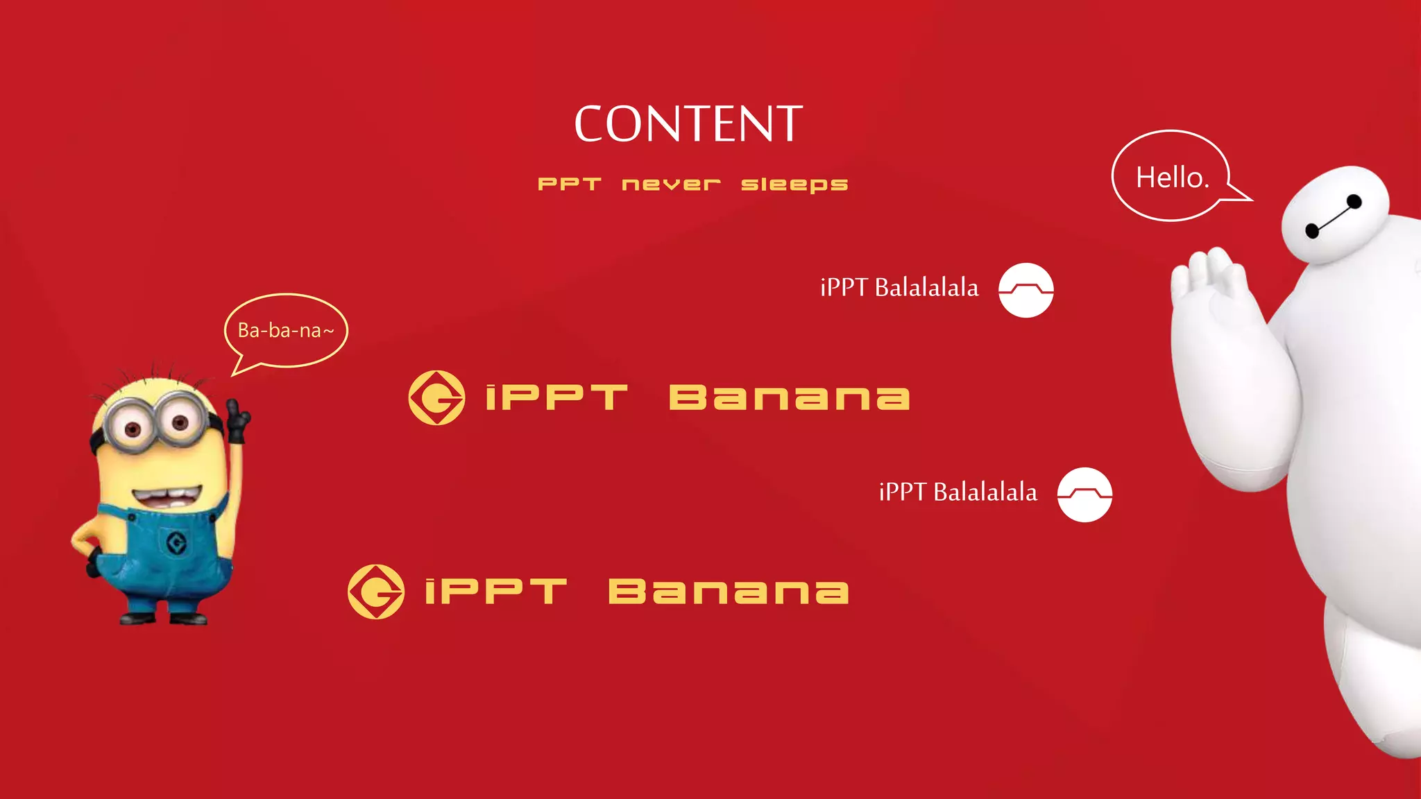 Baymax meets minions | PPTX