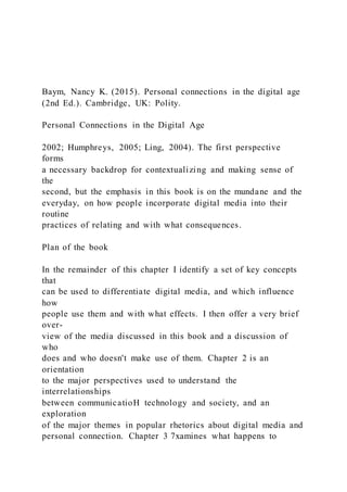 Baym, nancy k. (2015). personal connections in the digital age | DOCX
