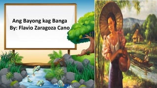 BAYONG-KAG-BANGA PHILIPPINE LITERATURE.pptx
