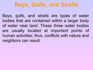 Bays,Gulf & Straits detail information.ppt