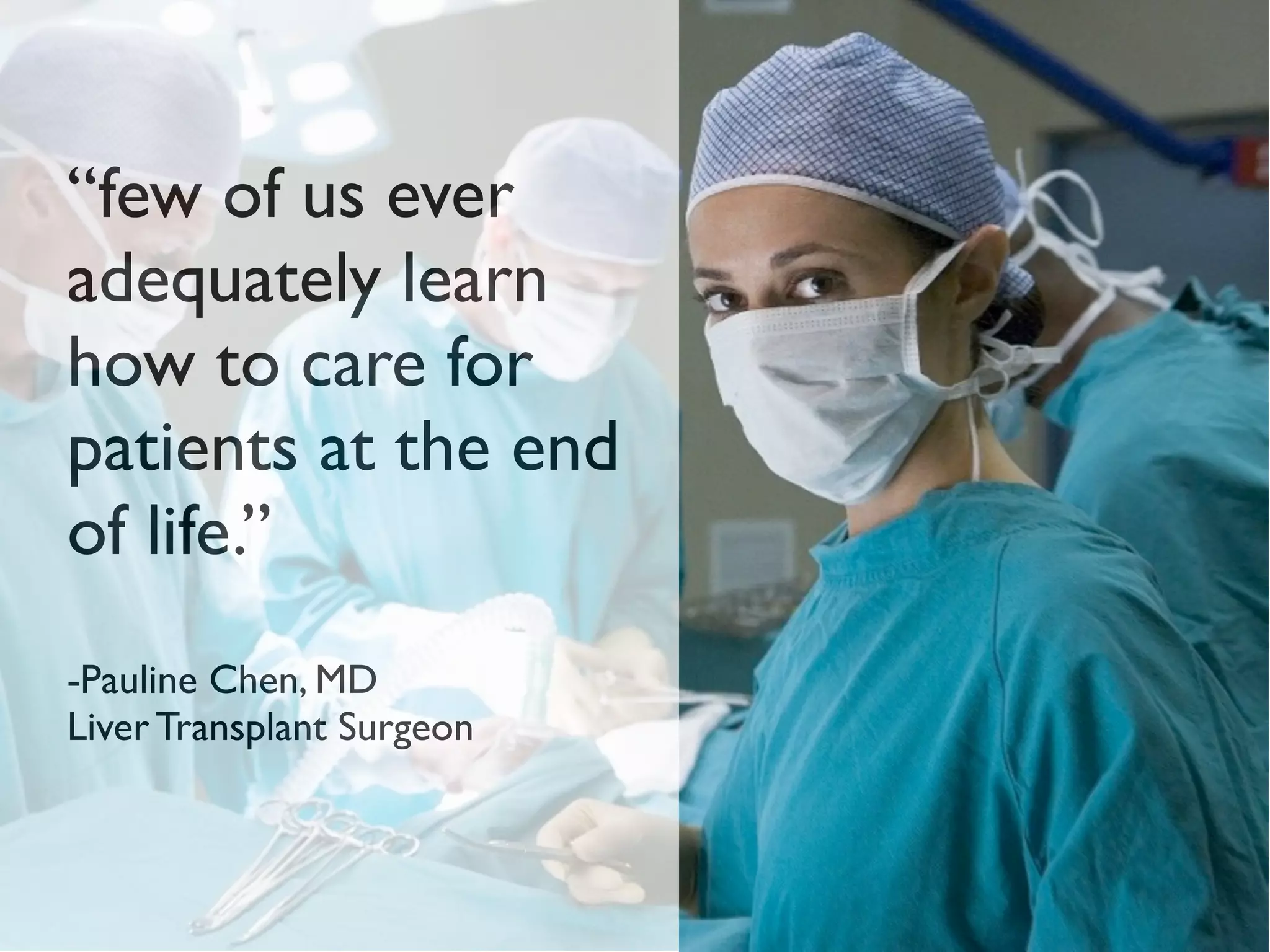 Surgical Grand Rounds: Palliative Care | KEY