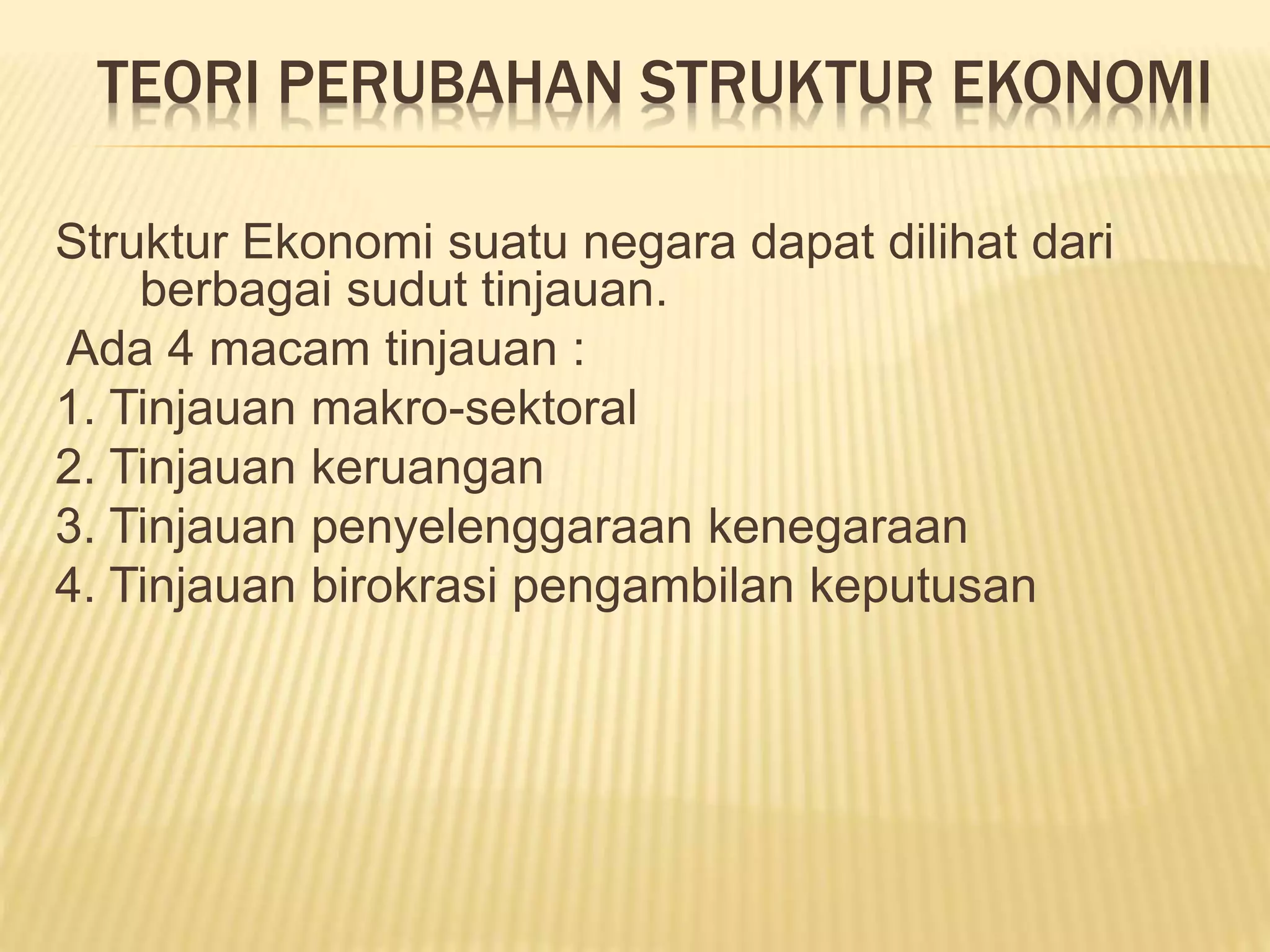 6 perubahan struktur ekonomi | PPT