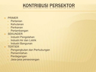 6 perubahan struktur ekonomi | PPT