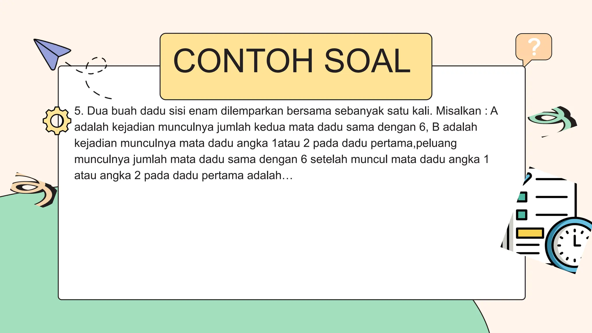 Peluang kejadian bersyarat kelas 12.pptx
