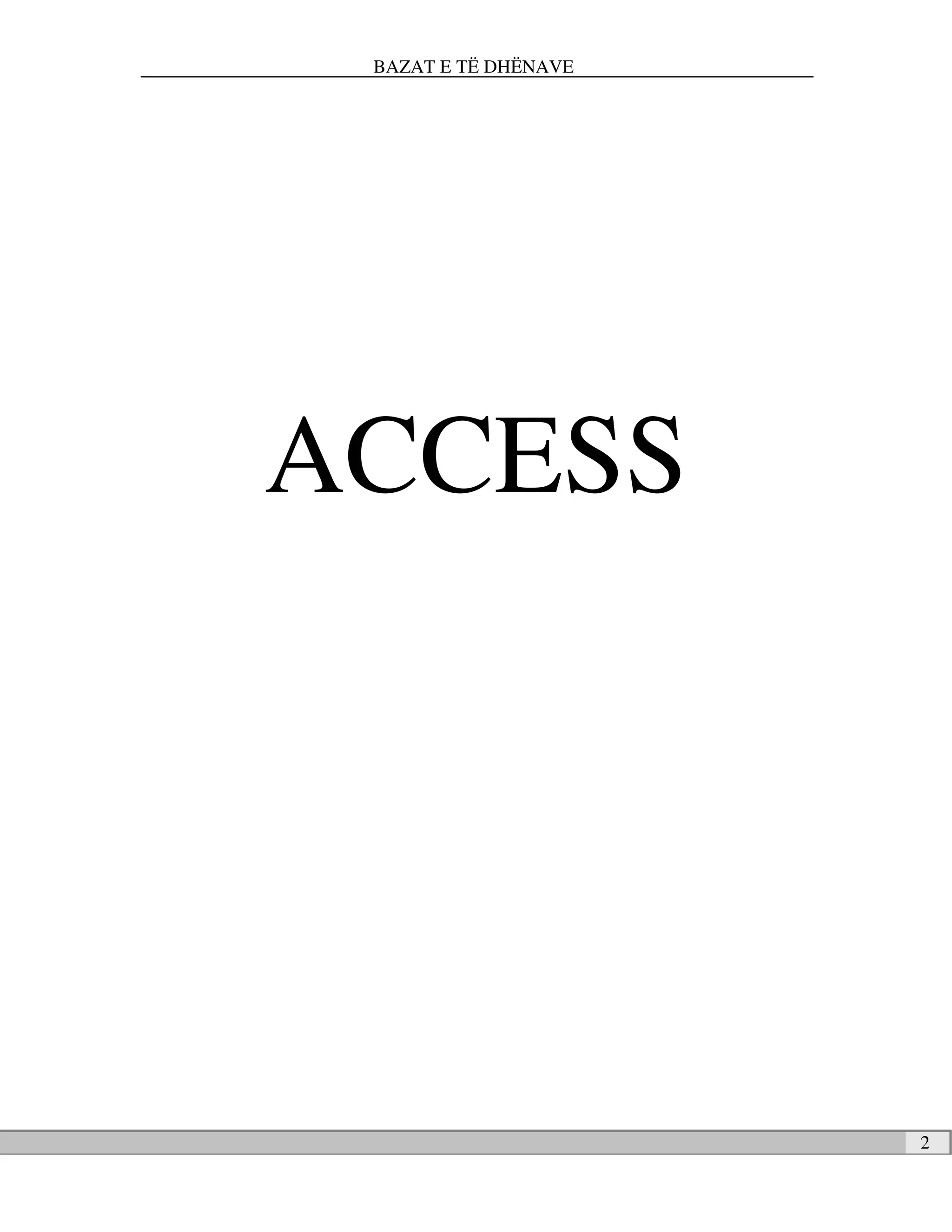 Bazat e Te Dhenave - ACCESS | PDF