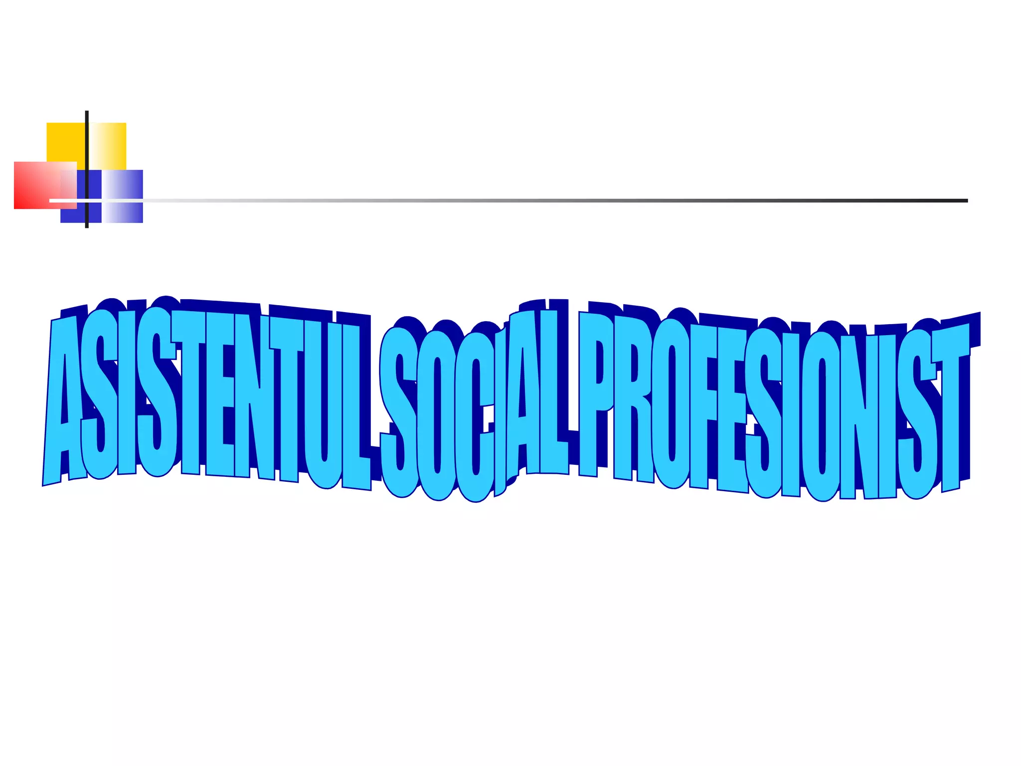 Asistentul social profesionist | PPS