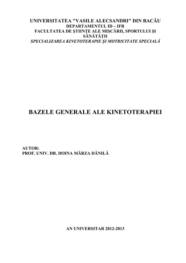 Bazele generale ale kinetoterapiei | PDF