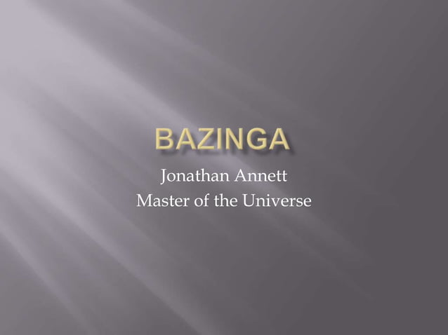 Bazinga | PPT