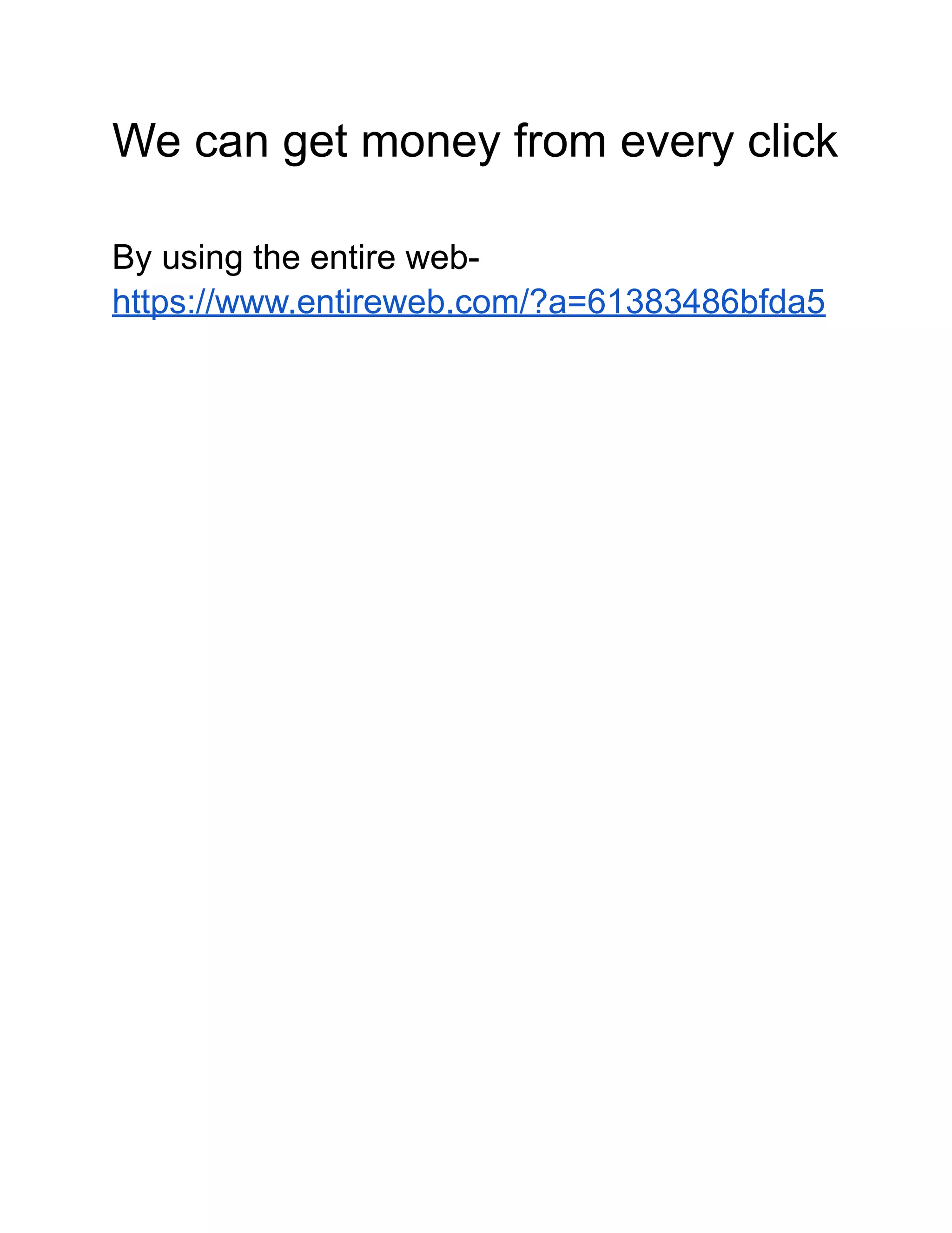 get money from every click | PDF