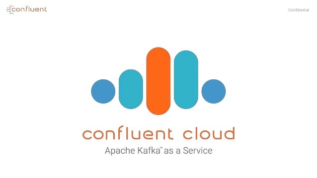 An Introduction to Confluent Cloud: Apache Kafka as a Service An Introduction to Confluent Cloud: Apache Kafka as a Service