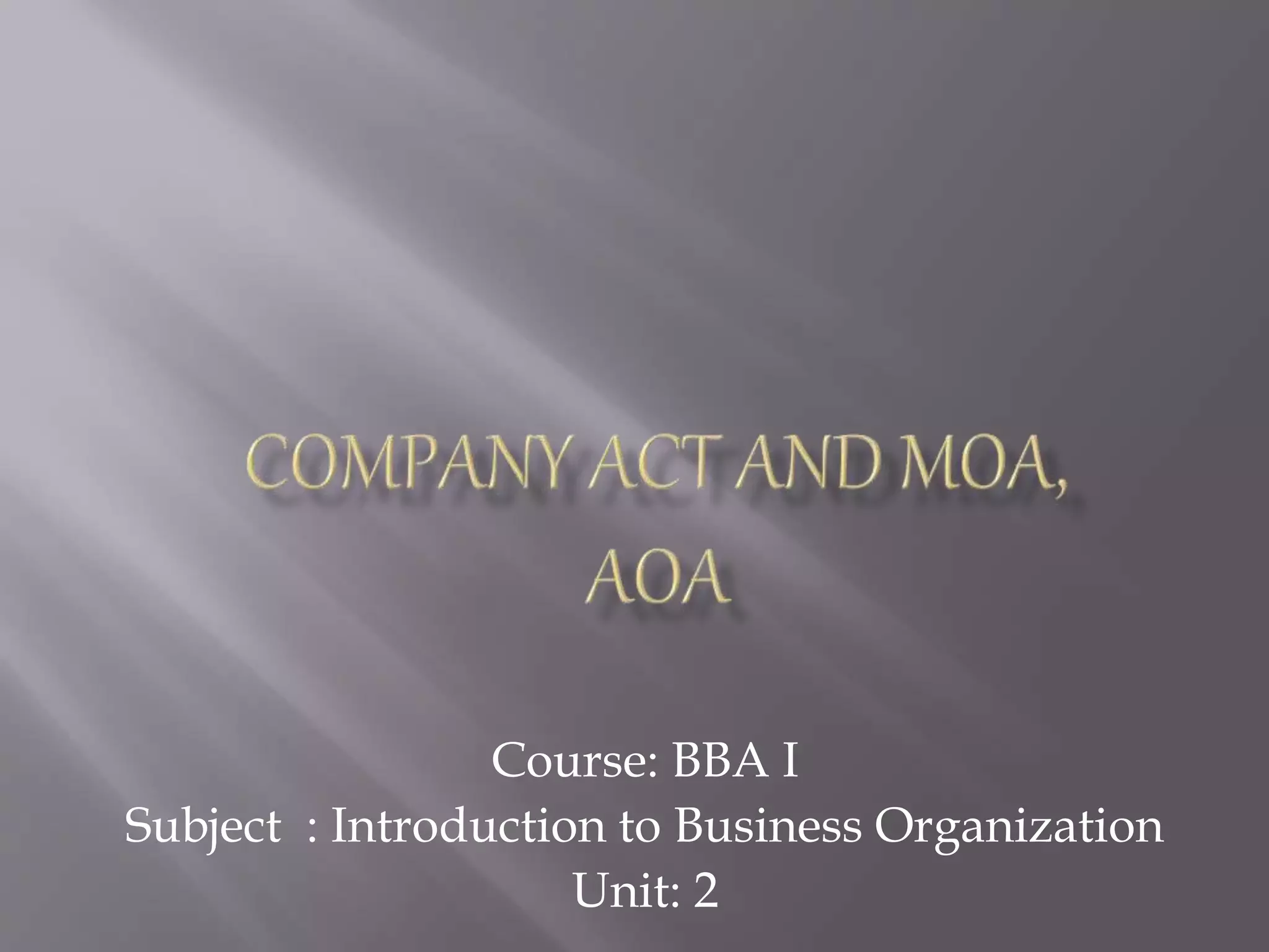 Bba 1 ibo u 2.1 co. act, incorporation, moa, aoa, prospectus | PPTX | Business Accounting ...