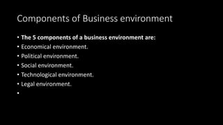 BBA 205 BUSINESS ENVIRONMENT UNIT I.pptx