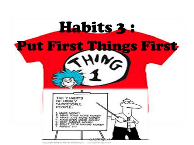 Habit 3 - First things first | PPTX