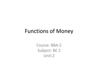 functions of money | PPT