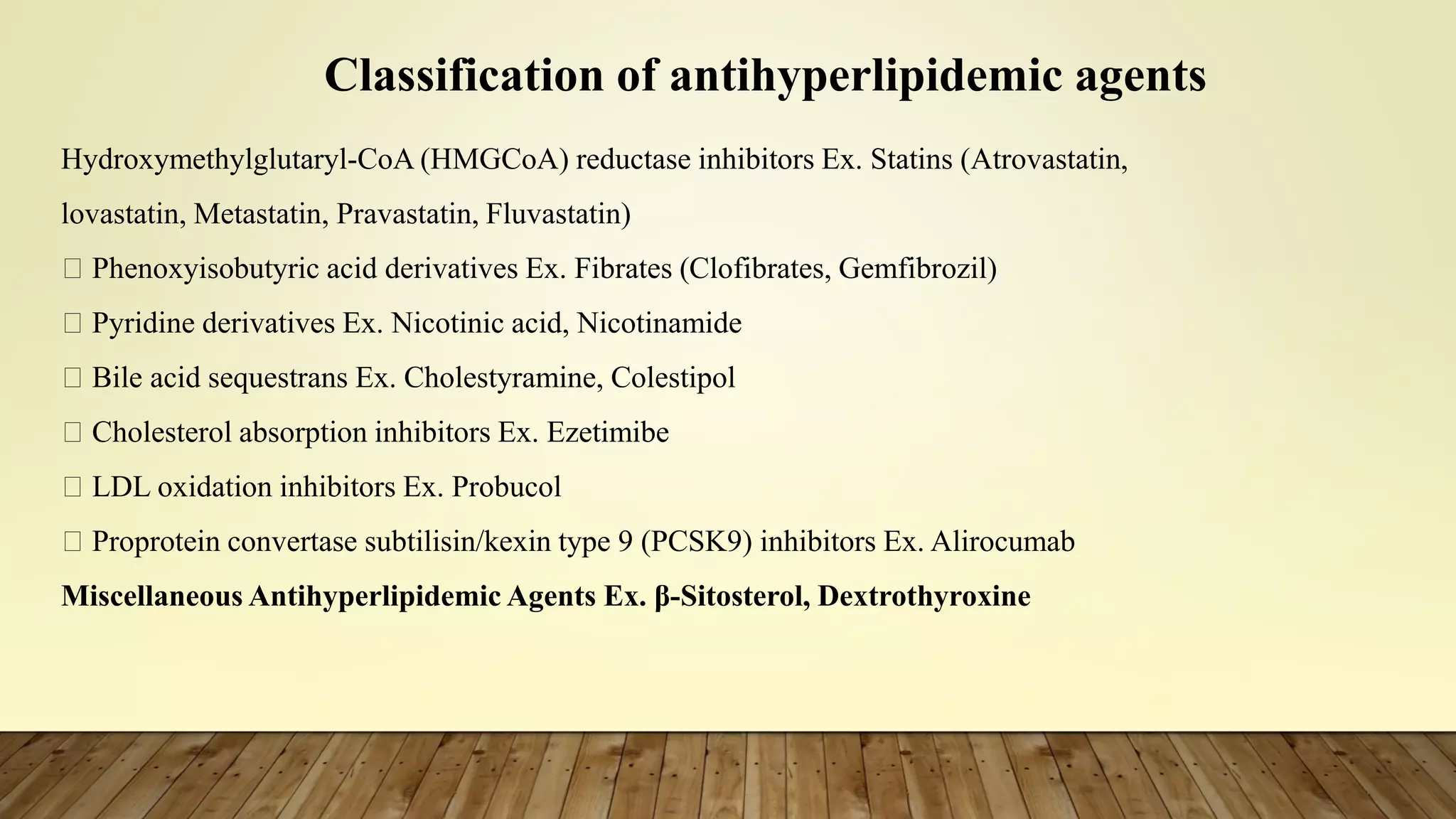 Anti-Hyperlipidemic Agents/Drugs | PDF