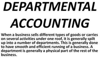 departmental accounting ppt | PPTX