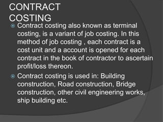 Bba ii cost and management accounting u 3.3 contract costing | PPTX