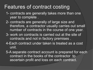 Bba ii cost and management accounting u 3.3 contract costing | PPT