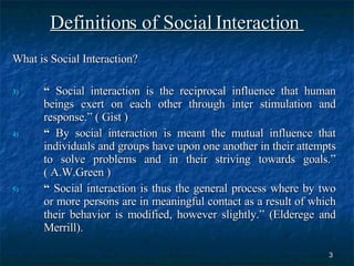 Bba L10 Dt Social Interaction And Social Processes | PPT