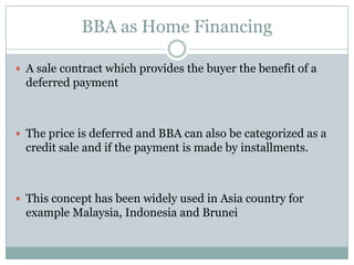 MUSYARAKAH MUTANAQISAH AN ALTERNATIVES TO BBA IN HOME FINANCING | PPTX