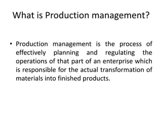 BBA UNIT -1 INTRODUCTION ABOUT PRODUCTION.ppt