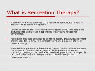 Recreation Therapy | PPT