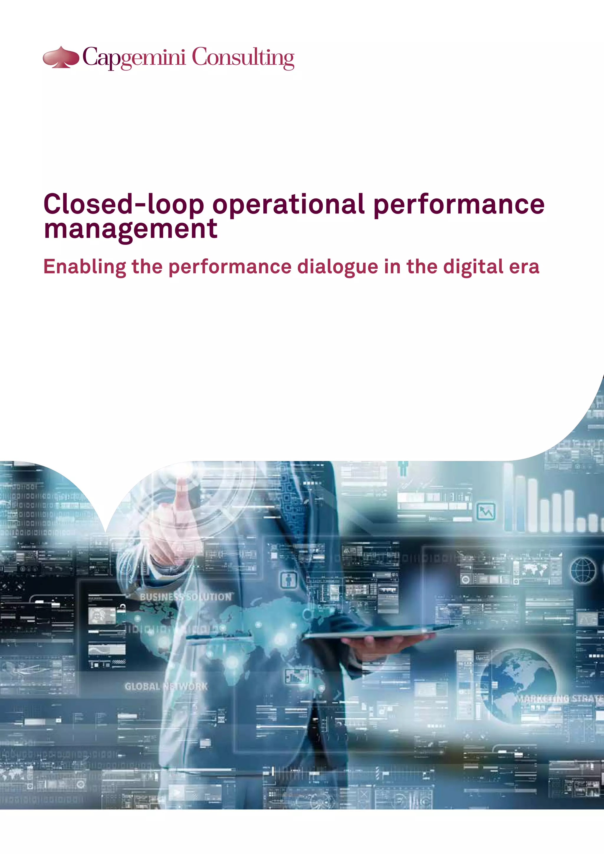 Closed-loop operational performance management - Enabling the performance dialogue in the ...