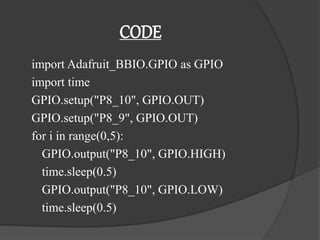 Beaglebone Black Introduction with Architecture and Code | PPTX