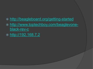 Beaglebone Black Introduction with Architecture and Code | PPTX