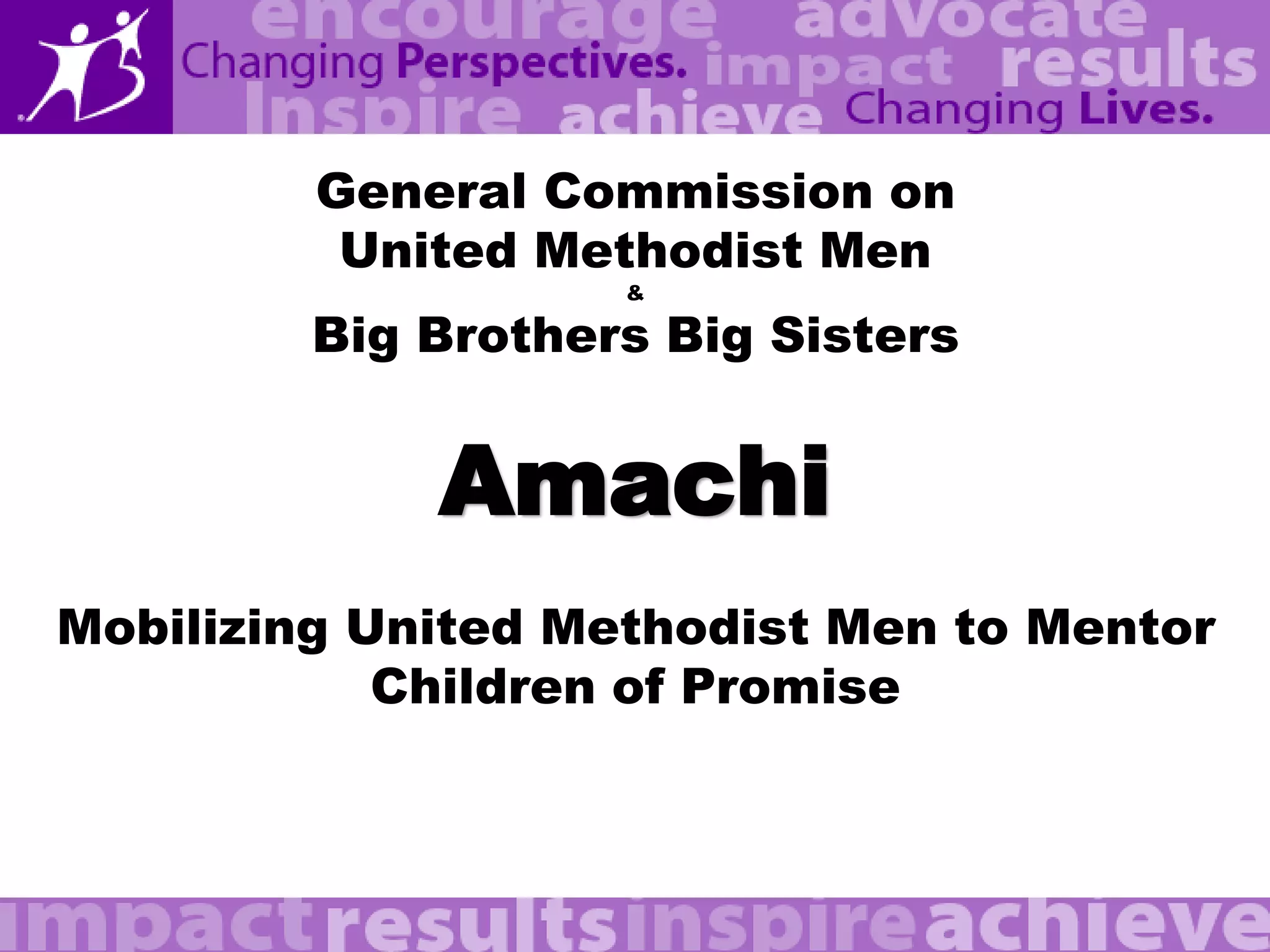 Big Brothers Big Sisters Amachi presentation | PDF | Christianity ...